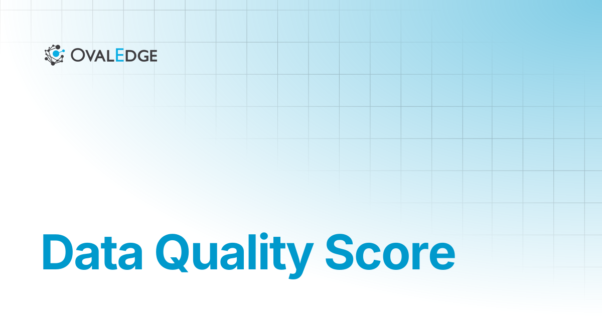 Data Quality Score | Knowledge Portal